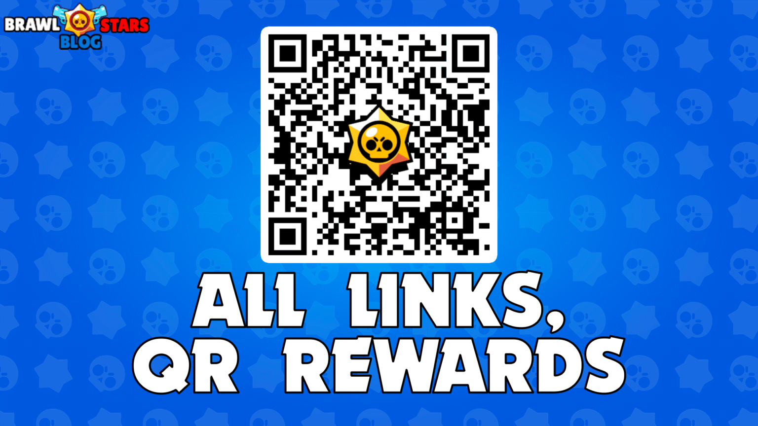 All Link Rewards - Brawl Stars Blog